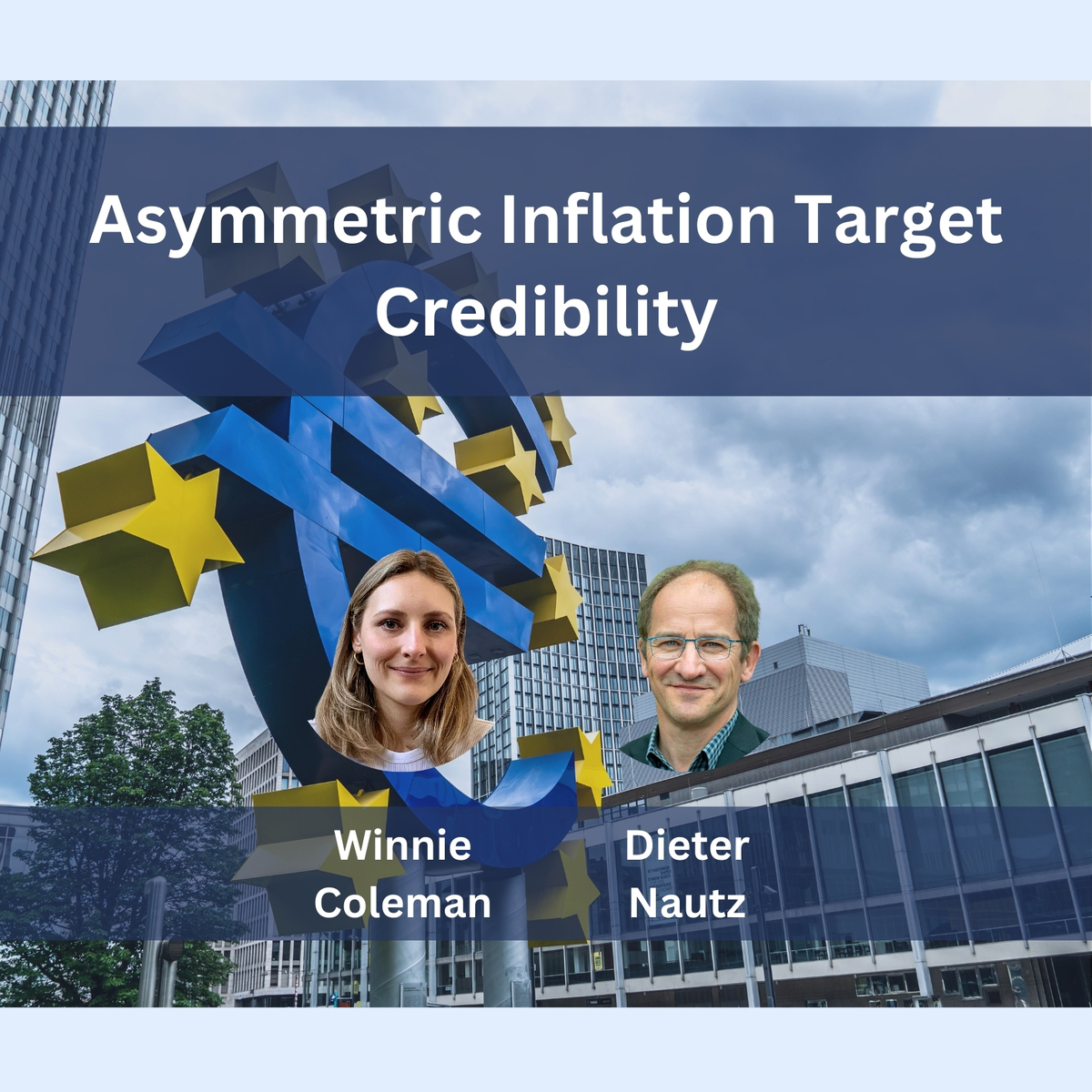 Asymmetric Inflation Target Credibility: How Public Trust in the ECB’s ...
